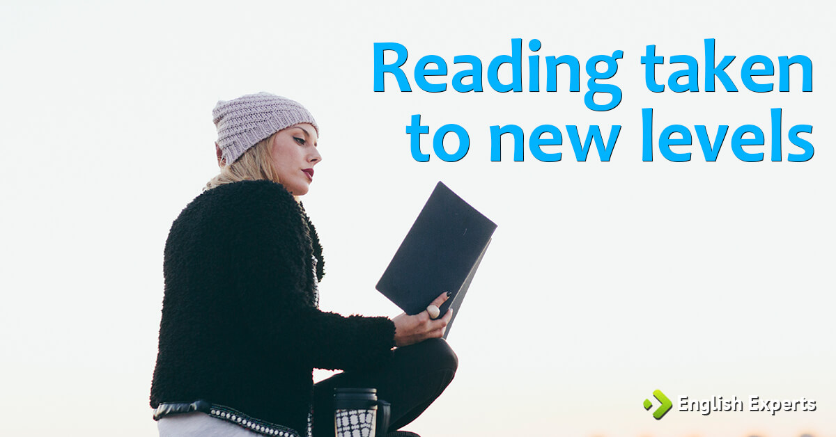 Reading taken to new levels - English Experts